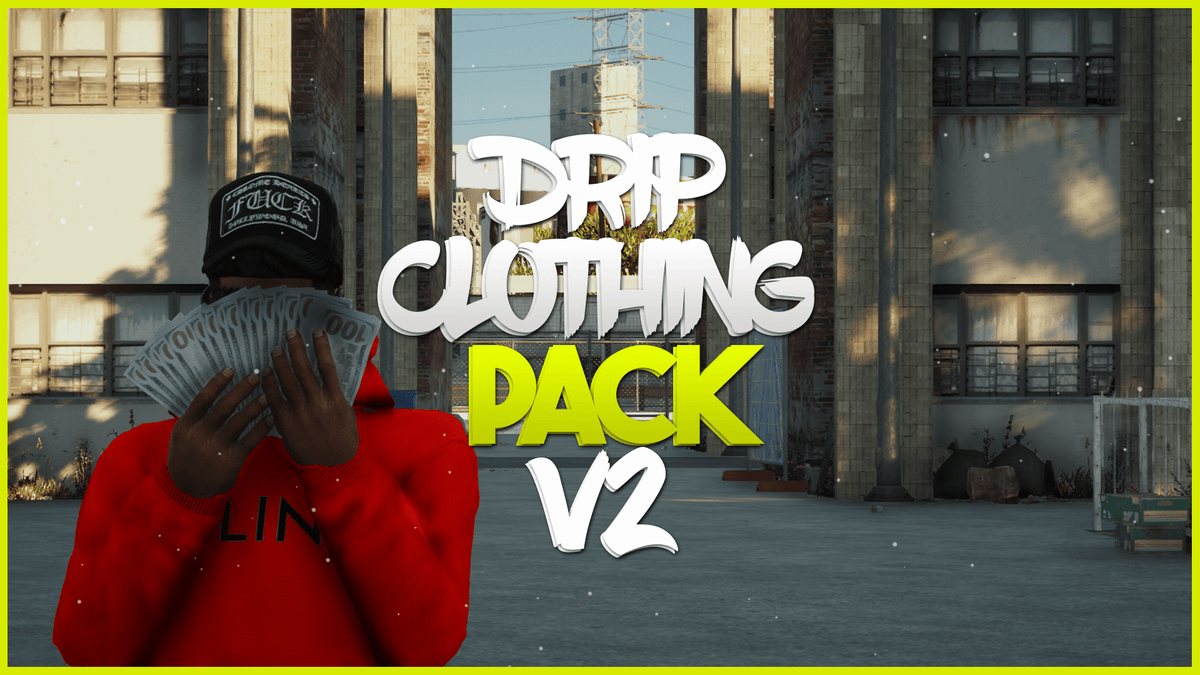 Drip Clothing Pack V2